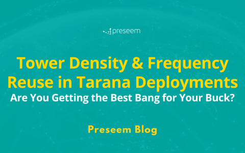 Tower Density & Frequency Reuse in Tarana Deployments